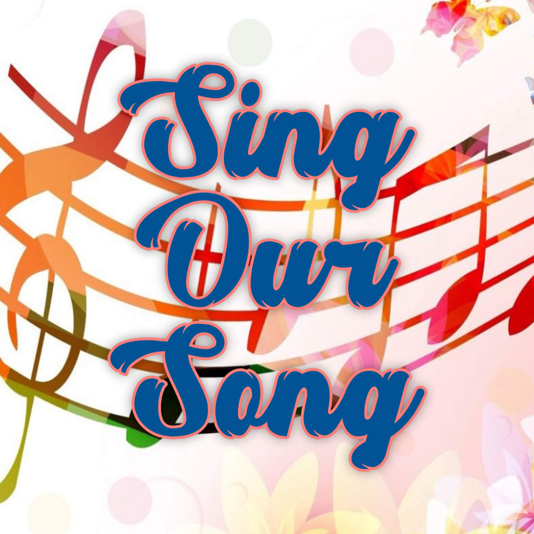 Sing Our Song Title Card | MusicplayOnline